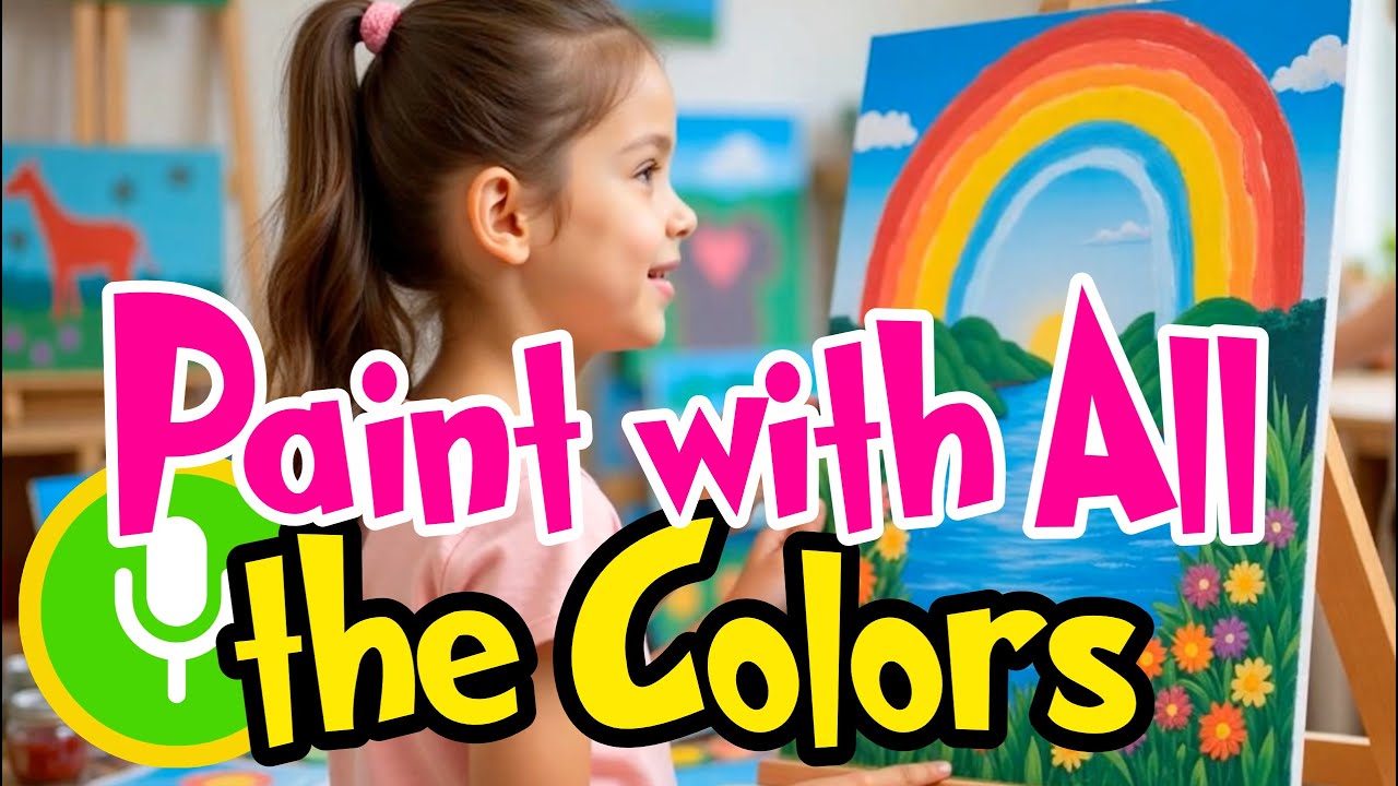 Paint with All the Colors - A Fun Song to Teach Kids About Colors ...