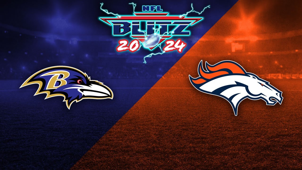 Baltimore Ravens vs. Denver Broncos | NFL BLITZ Ep 138 - YouTube