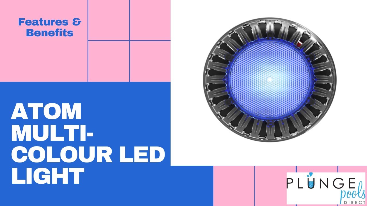 ATOM Multi-Colour LED Light | Plunge Pools Direct - YouTube