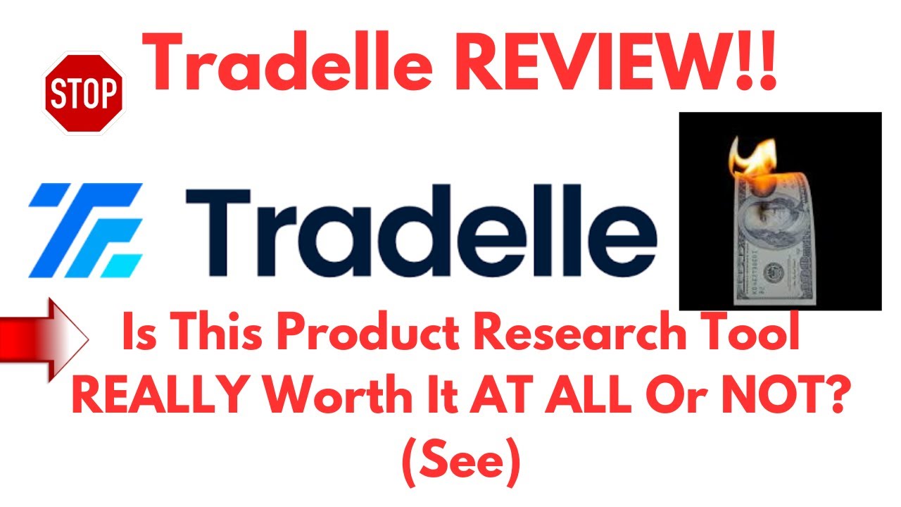 Tradelle Review-Is This Product RESEARCH Tool Really WORTH The HYPE Or ...