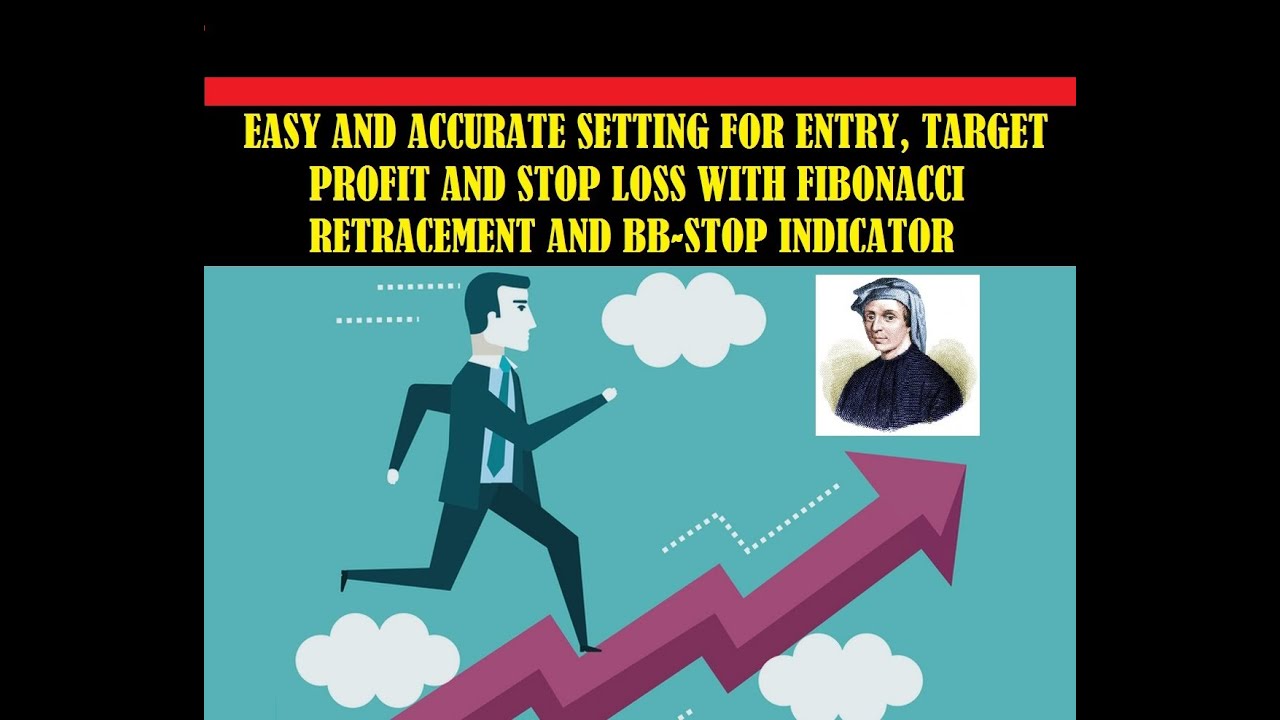 EASY AND ACCURATE SETTING FOR ENTRY, TP AND SL WITH FIBONACCI ...