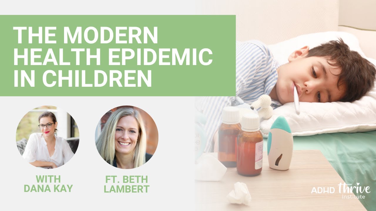 The Modern Health Epidemic in Children with Beth Lambert - YouTube
