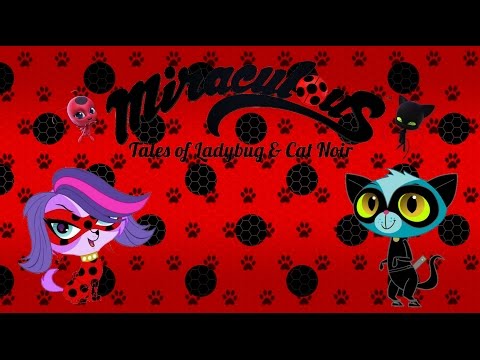 Lps/Miraculous Ladybug (Zoe & Sunil)