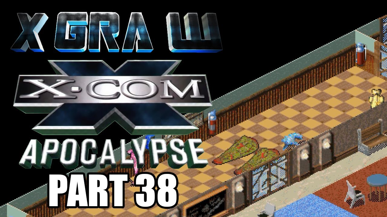 X gra w X-Com: Apocalypse (part 38) - YouTube
