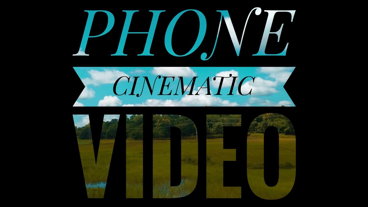 Phone Cinematic video - YouTube