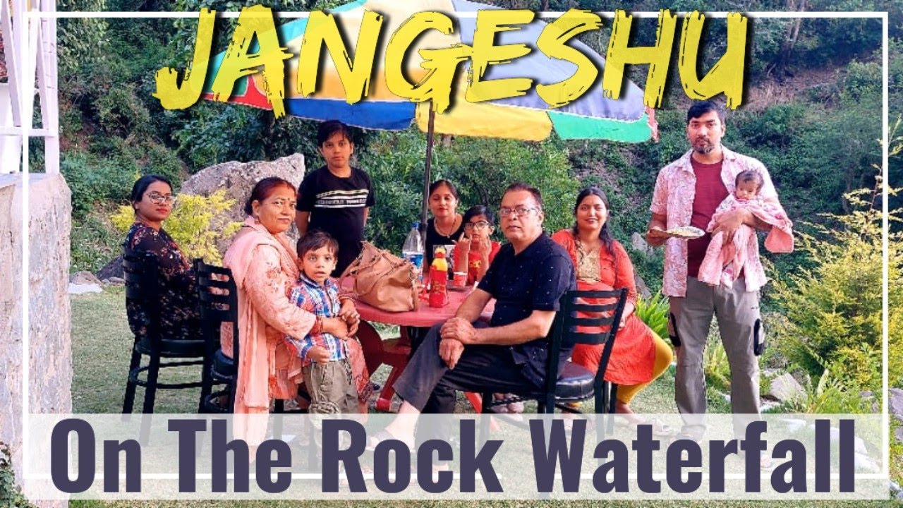 Jangeshu Kasauli | @On_the_rock waterfall and pool | family trip | @pr ...