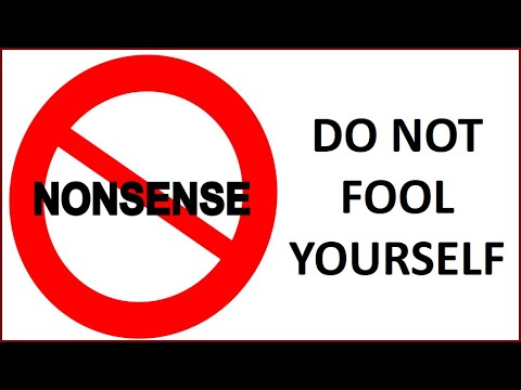 Do not fool yourself ! - YouTube