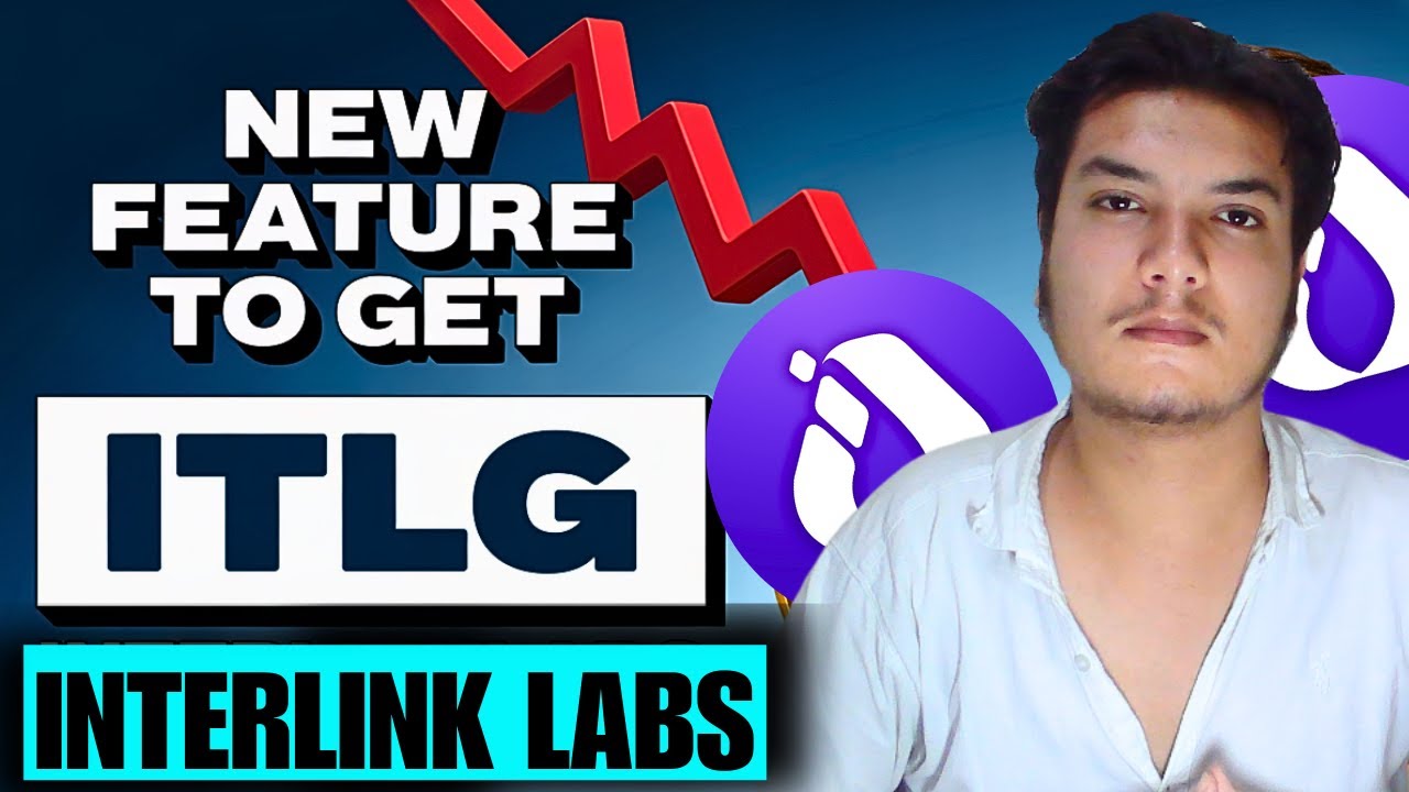INTERLINK LABS NEW FEATURE | GET MORE ITLG TOKENS | INTERLINK NETWORK ...