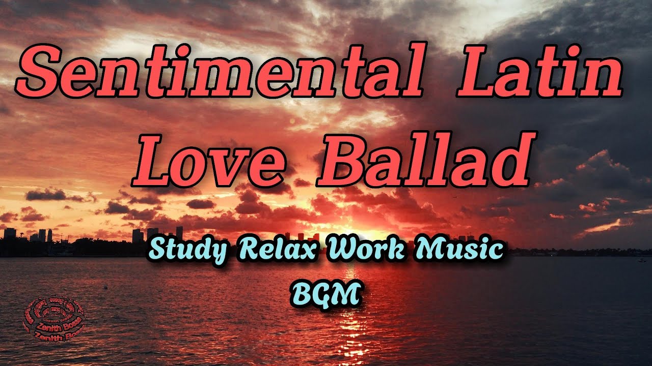 Sentimental Latin Love Ballad | Sentimental Instrumental with Rhodes ...