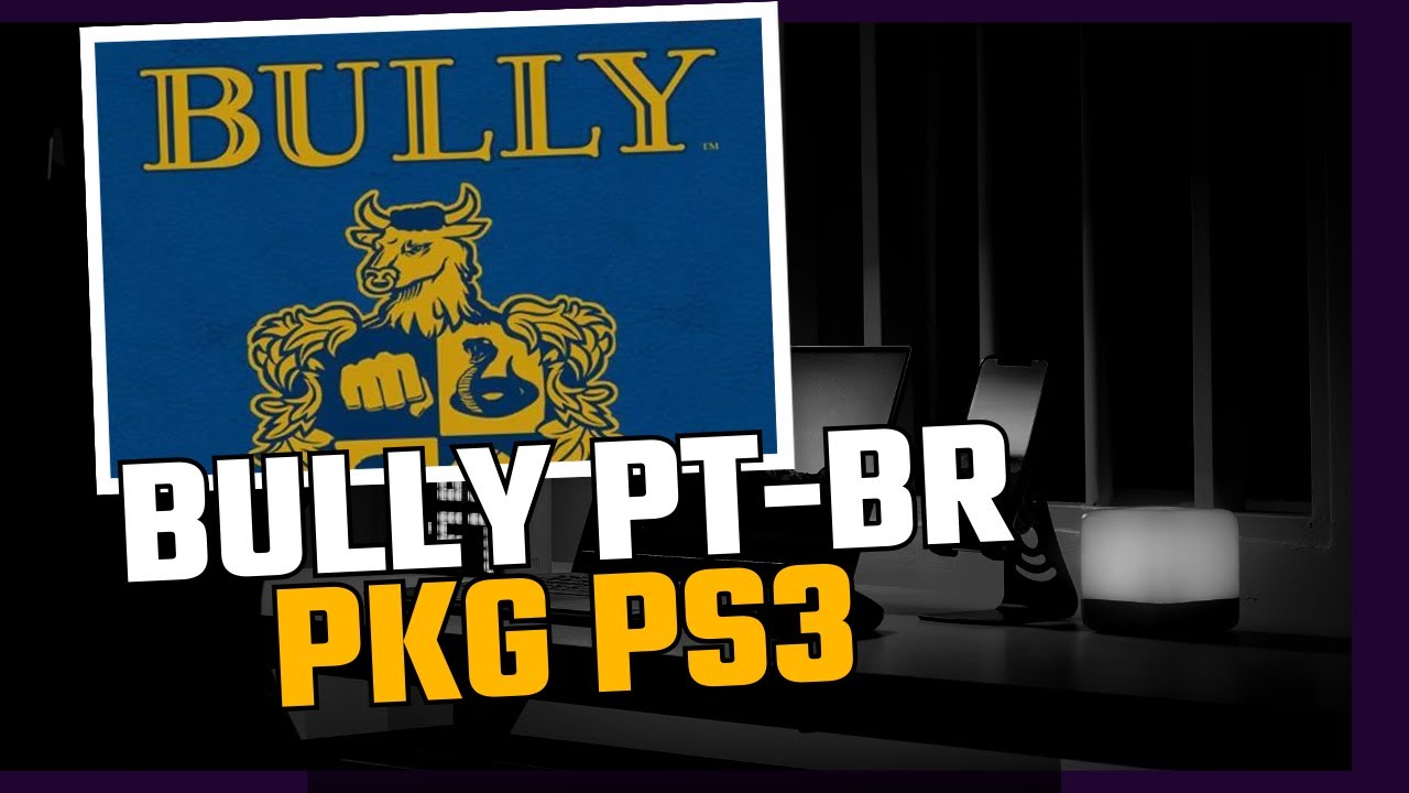 Bully - PS3 PKG PT-BR - YouTube
