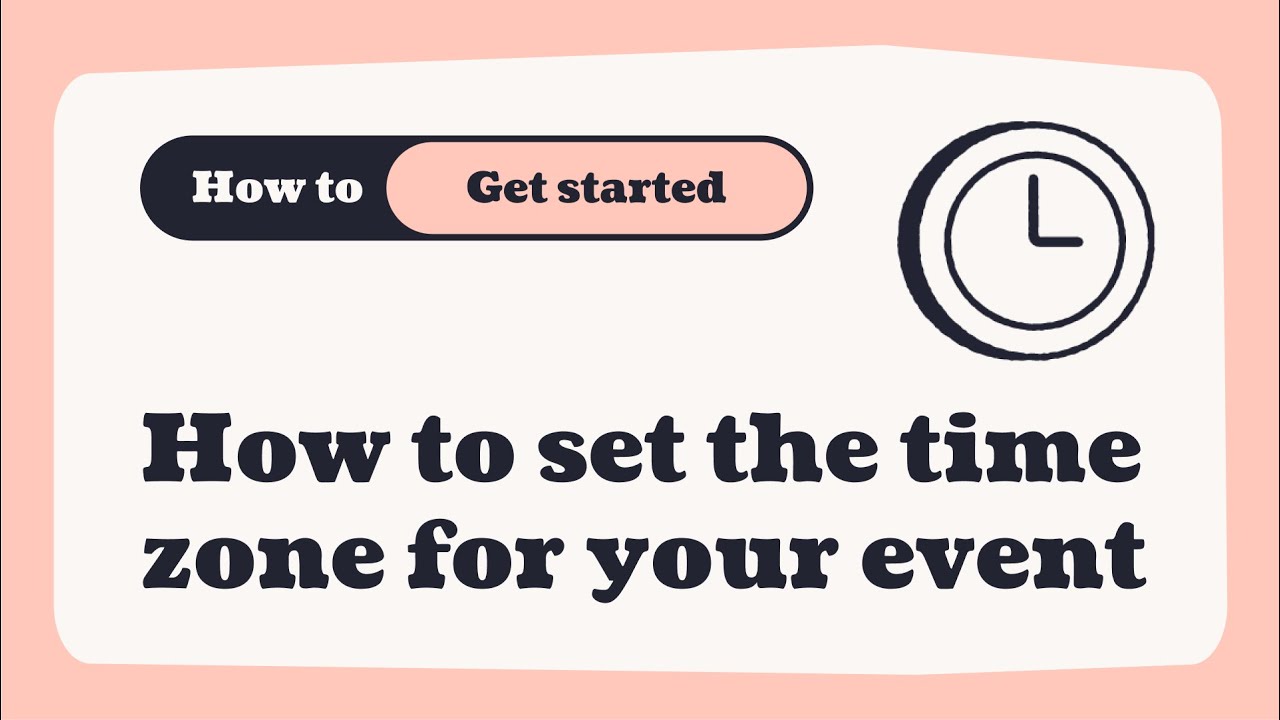 How to set the time zone for your Ticket Tailor event - YouTube