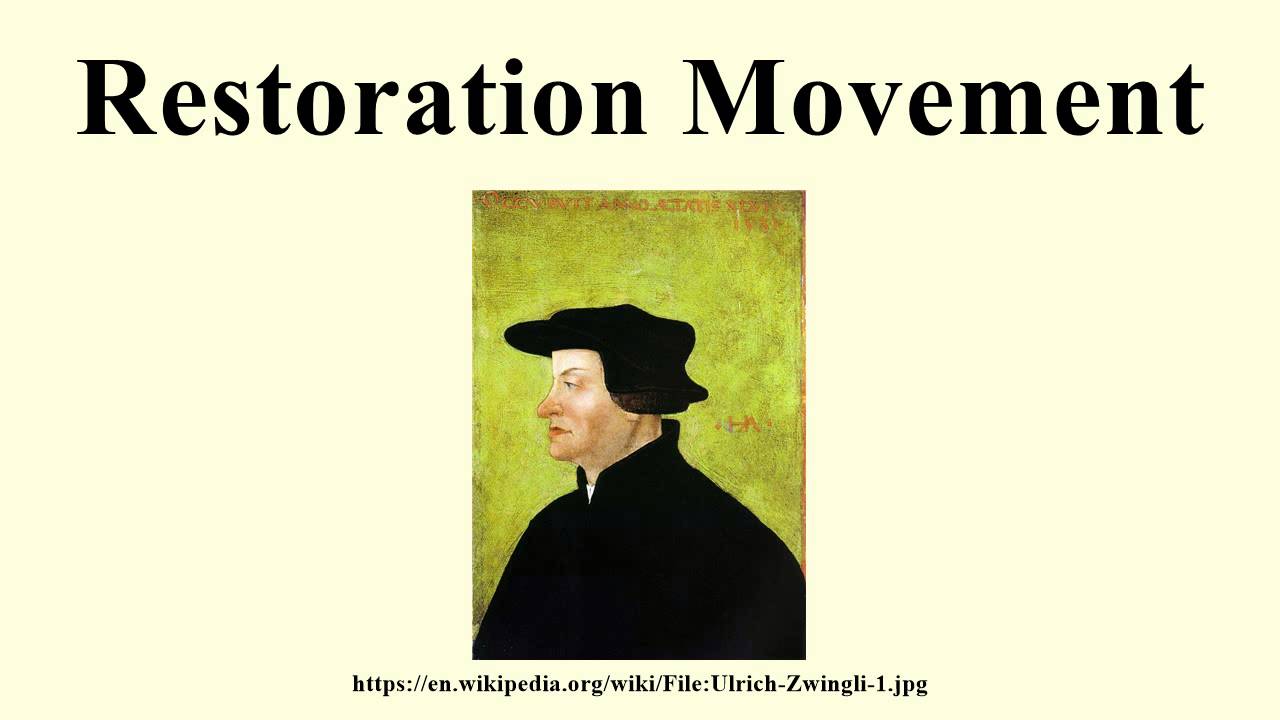 Restoration Movement - YouTube