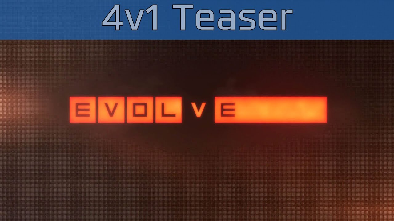 Evolve - 4v1 Teaser Trailer [HD 1080P] - YouTube