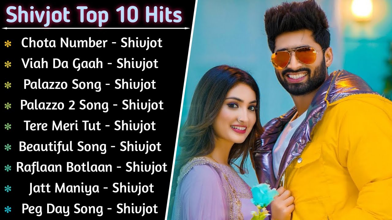 Shivjot New Punjabi Songs 2022 | Shivjot All Song | Best Song Shivjot ...
