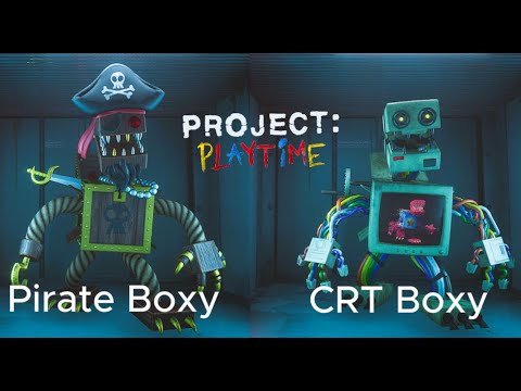 PIRATE BOXY & CRT BOXY GAMEPLAY: PROJECT: PLAYTIME Boxy Boo Gameplay ...