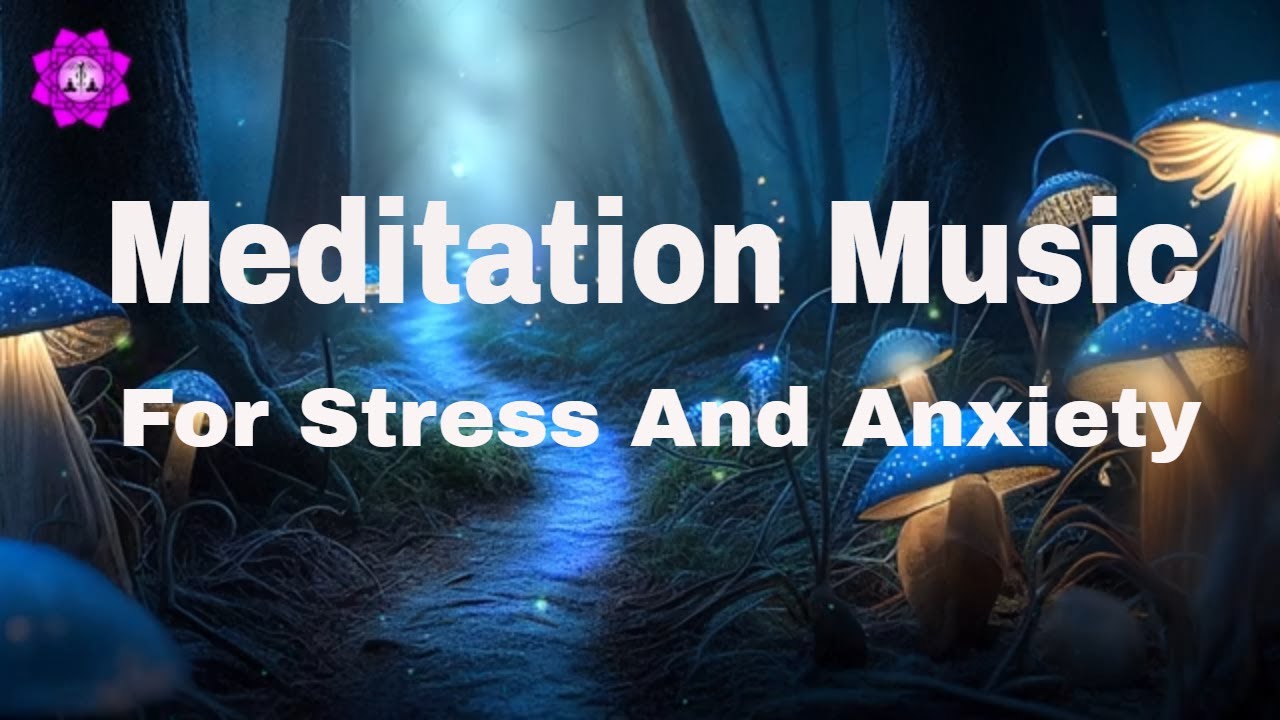 Meditation For Anxiety And Stress | Detox Negative Emotions | Get Rid ...