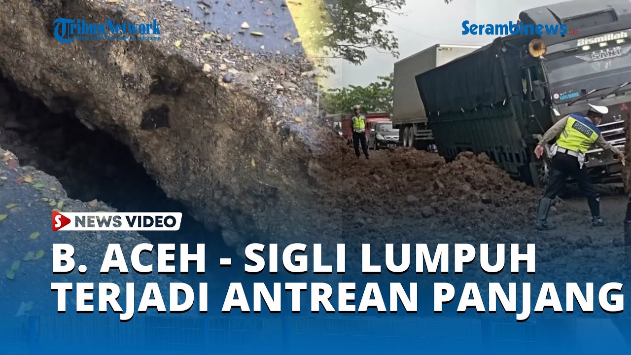 UPDATE TERKINI KM 80 BANDA ACEH SIGLI Masih Terjadi Antrean Panjang ...