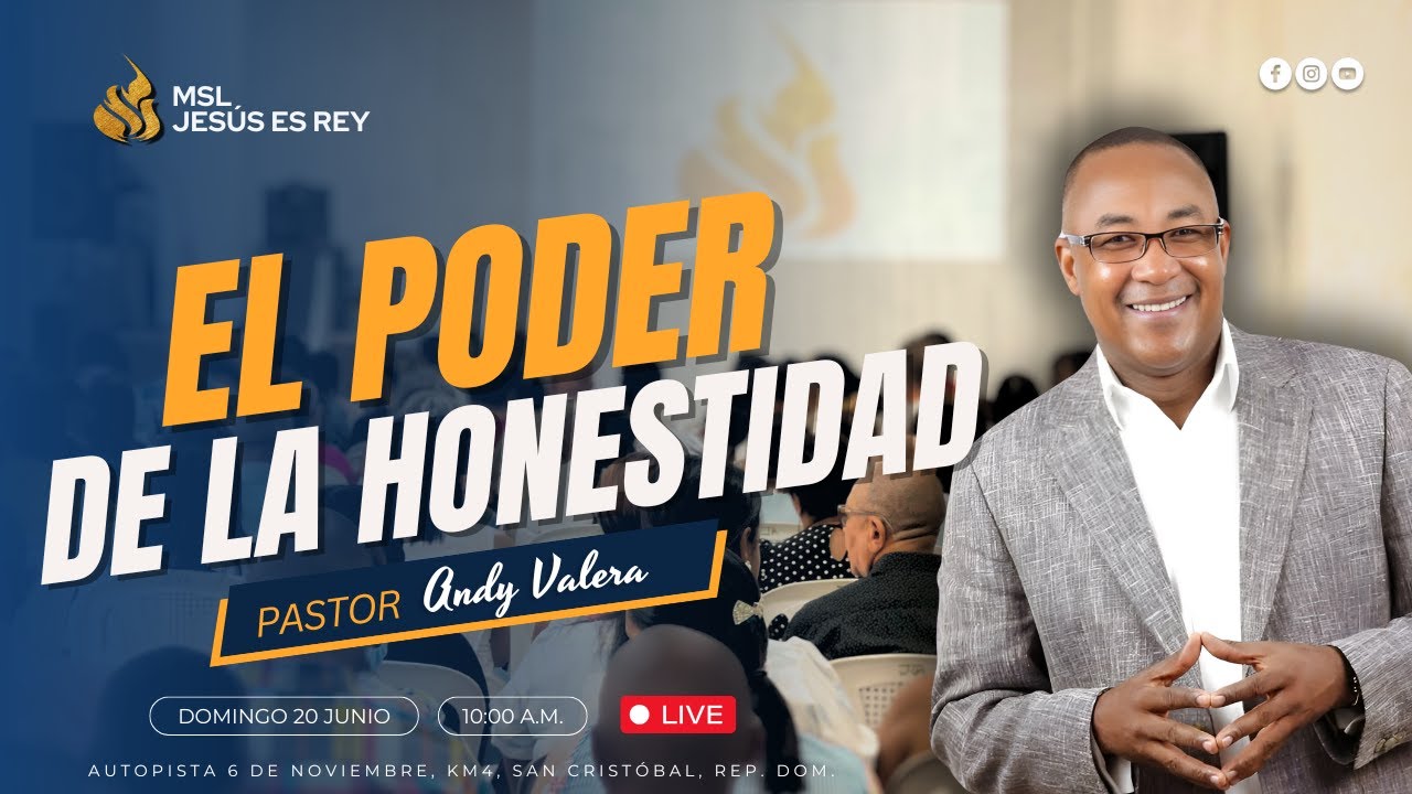 El poder de la honestidad | Pastor Andy Valera - YouTube