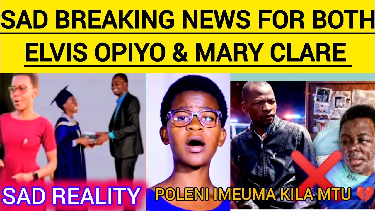 SO HEARTBREAKING FOR MARY CLARE & ELVIS OPIYO WIFE DID THIS#maryclare# ...
