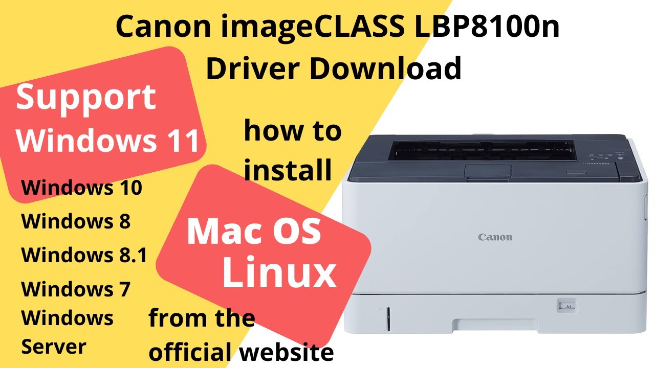 Canon imageCLASS LBP8100n Driver Download and Setup Windows 11 Windows ...