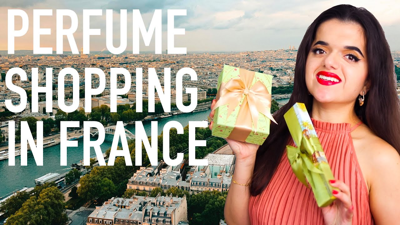 How to Shop for Perfume in France | The Best Shops in Paris + What I ...