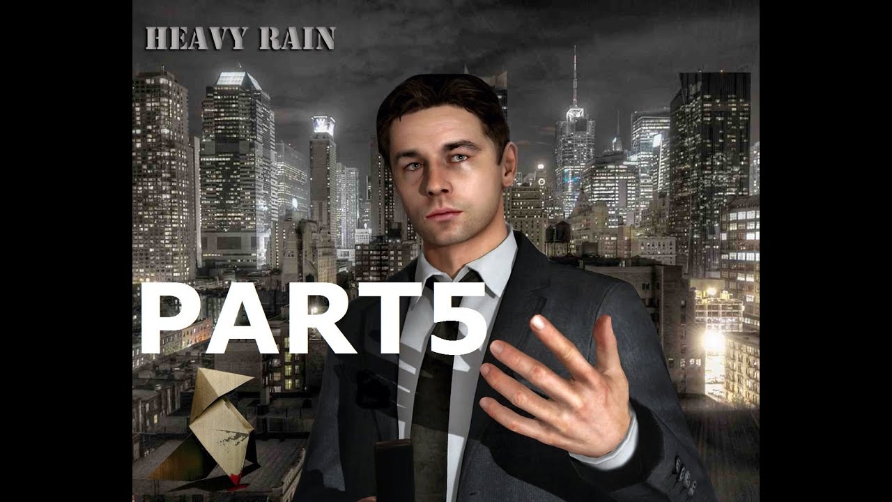 【Let's play with ARI】 Heavy Rainを実況 - part5 【PS3】 - YouTube