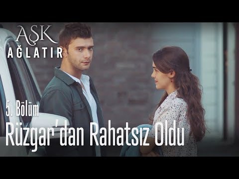 Yusuf, Rüzgar'dan rahatsız oldu - Aşk Ağlatır 5. Bölüm