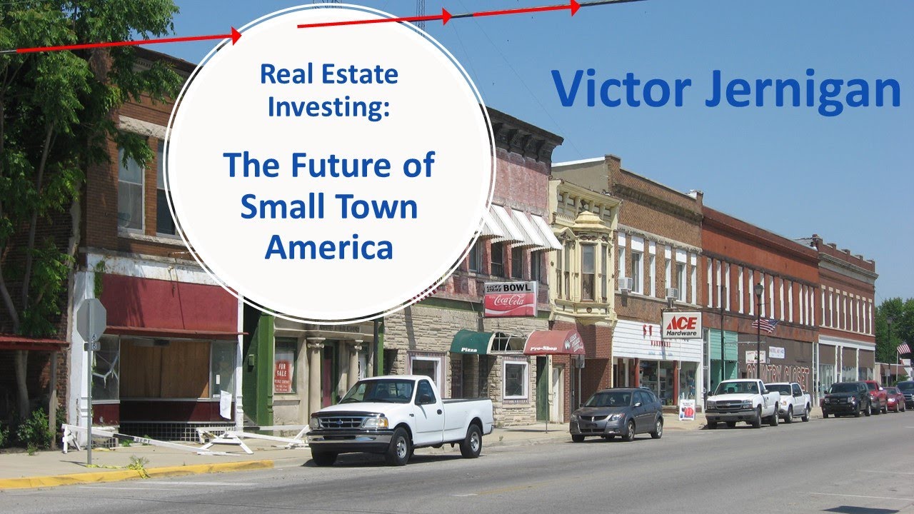 Real Estate Investing: What is the Future of Small Town America? - YouTube