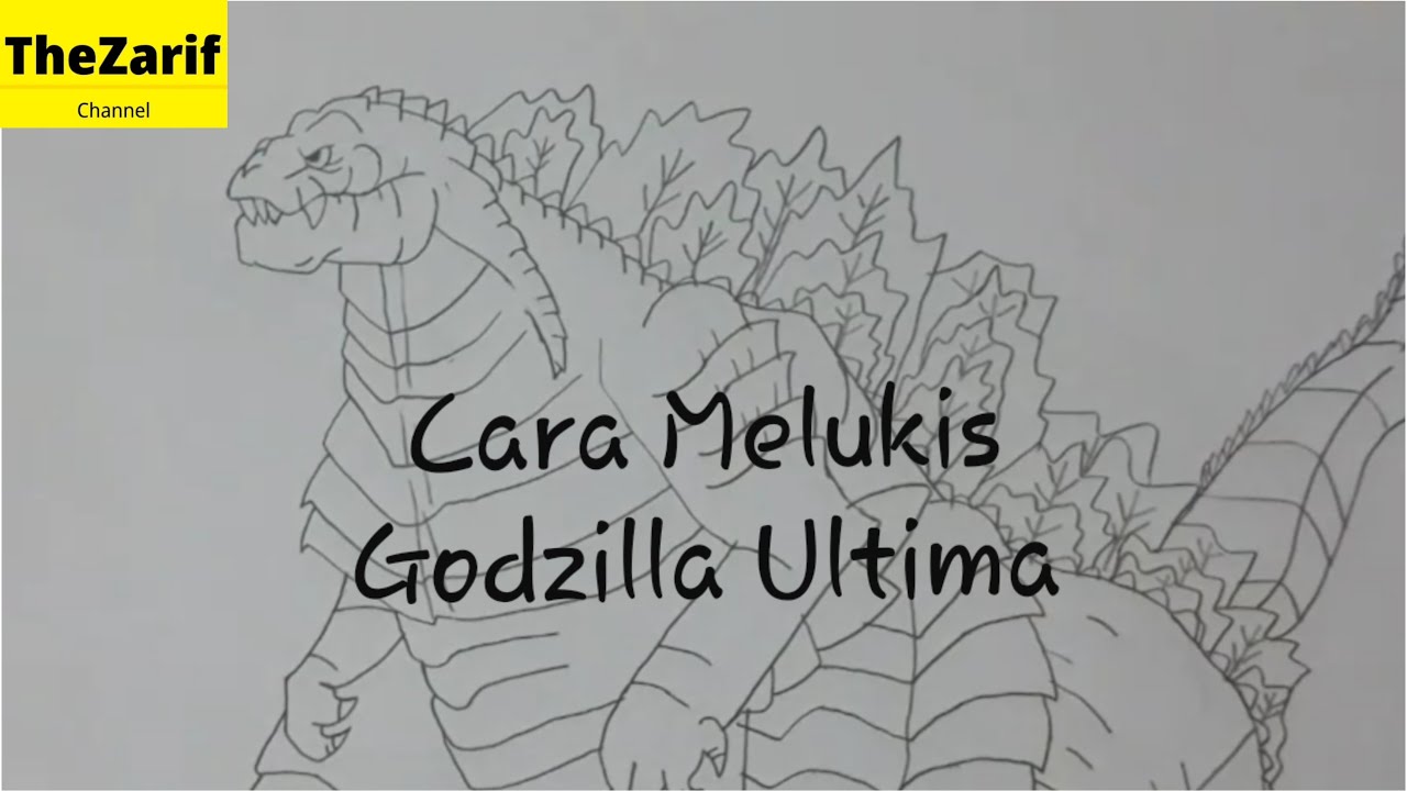Cara Melukis Godzilla Ultima | How To Draw Godzilla Ultima - YouTube