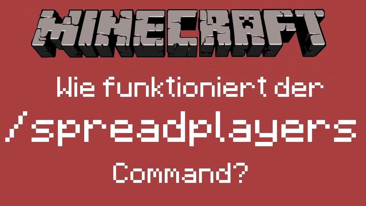 Minecraft 1.8 - Wie funktioniert der /spreadplayers Command?ᴴᴰ - YouTube