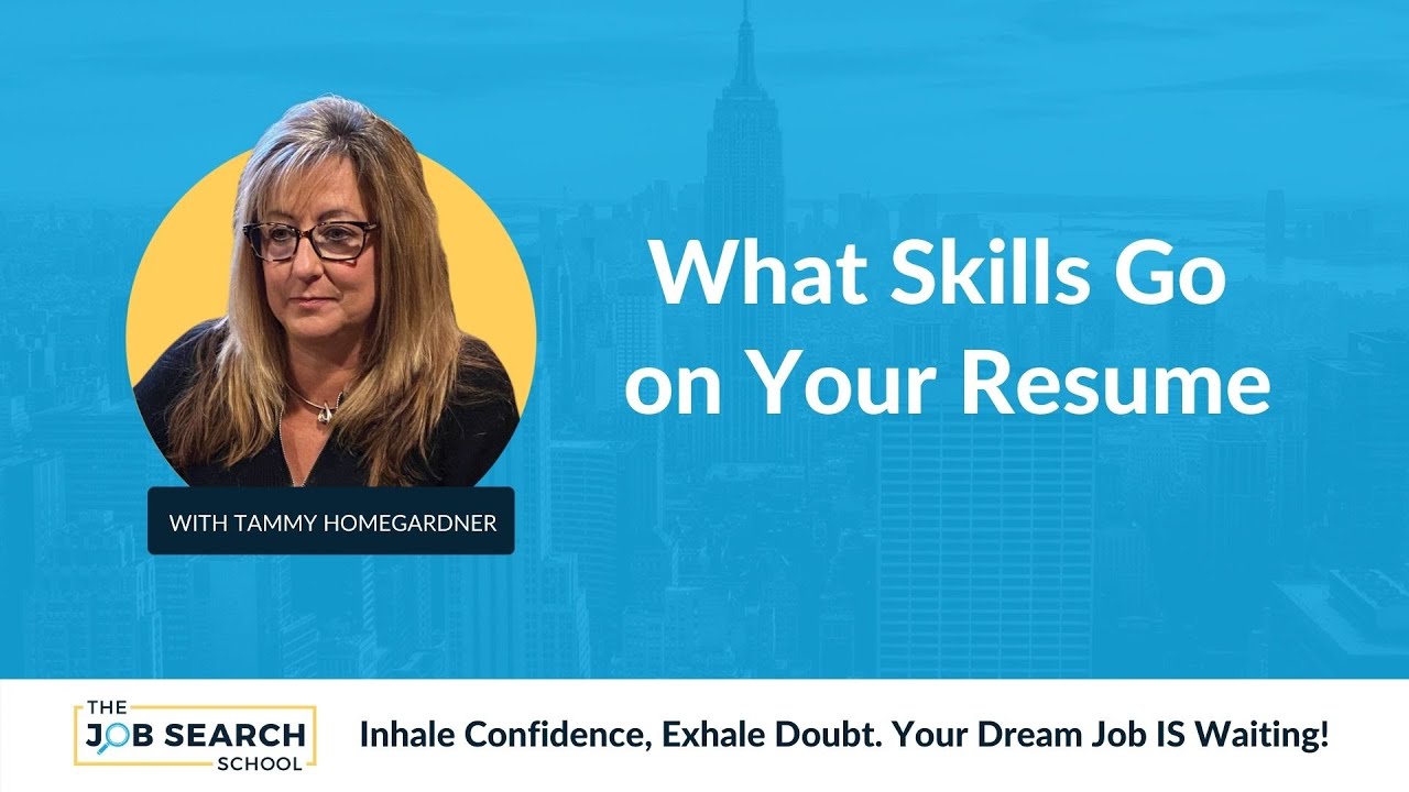 What Skills Go On Your Resume YouTube What Skills Go On Your Resume YouTube