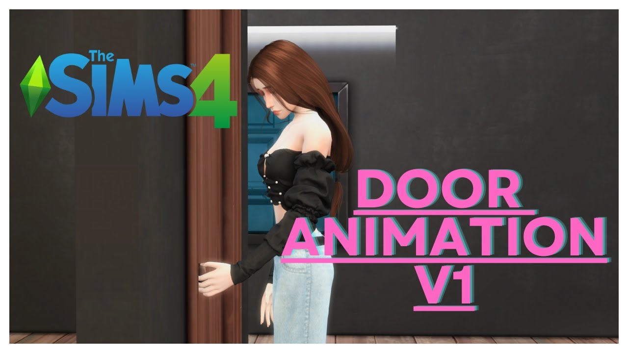 Sims 4 Animations | Door Animation V1 (Locked Door) - YouTube