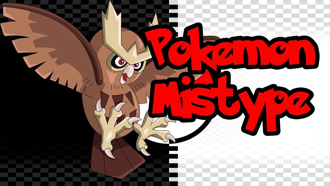 Pokemon MIstypes 3 - Noctowl - YouTube