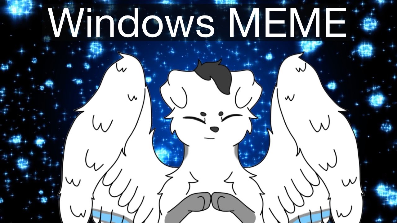 Windows: Meme - YouTube