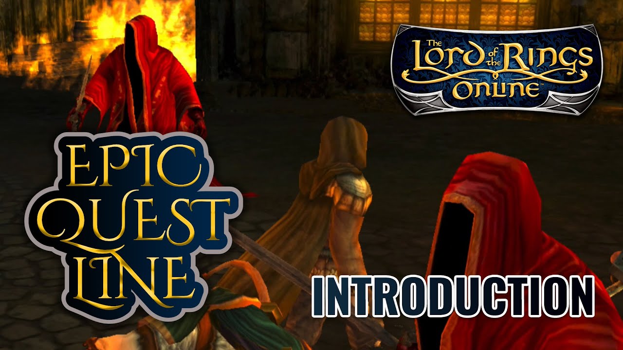 LotRO Epic Quests | Introduction (Man) - YouTube