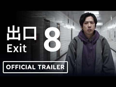 EXIT 8 - Official Final Trailer (2026) Kazunari Ninomiya