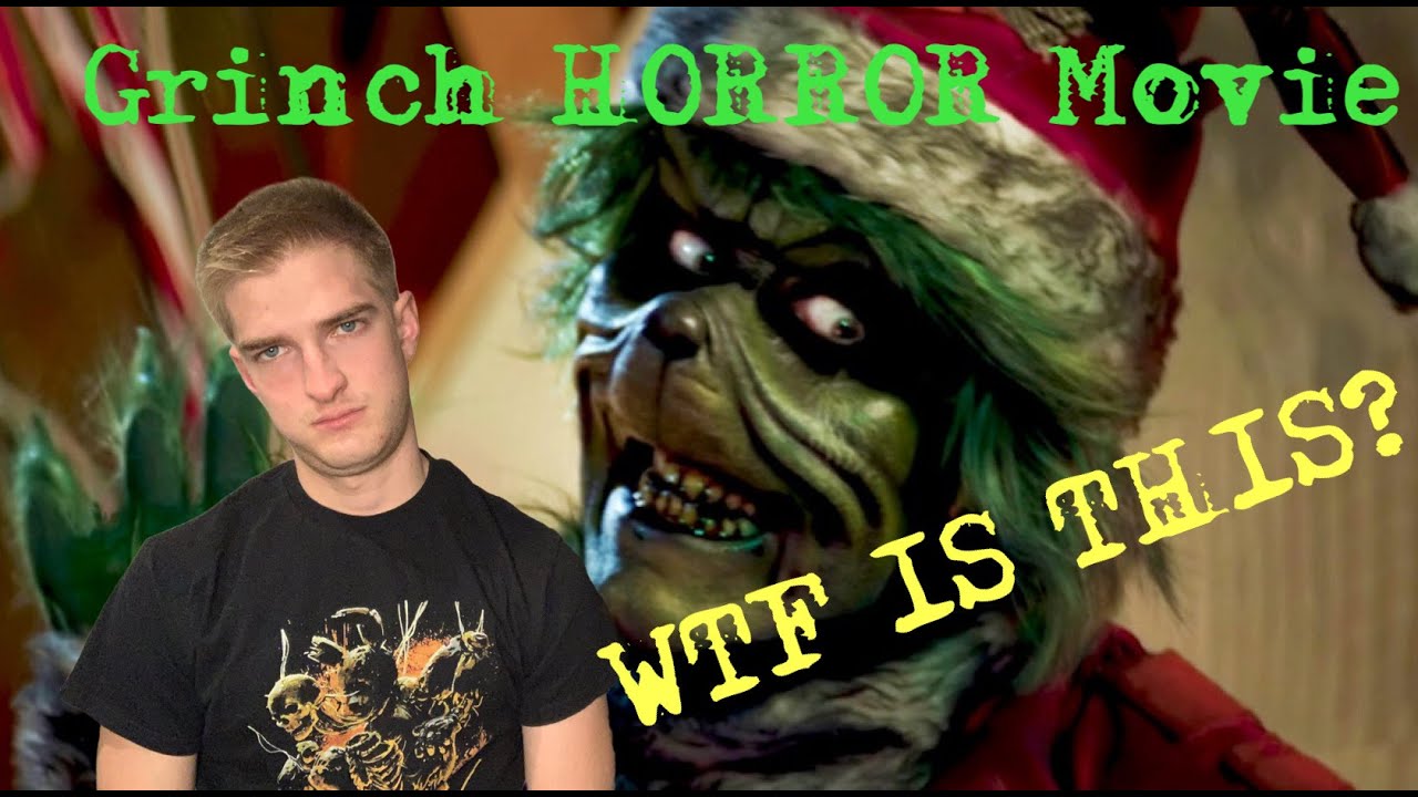 I Finally Saw The GRINCH Horror Movie! | The Mean One (2022) Review ...