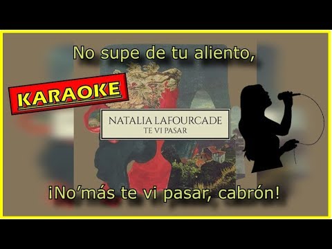 Te Vi Pasar - Natalia Lafourcade (KARAOKE/LETRA) - YouTube