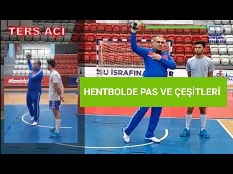 HENTBOLDE PAS VE PAS ÇEŞİTLERİ