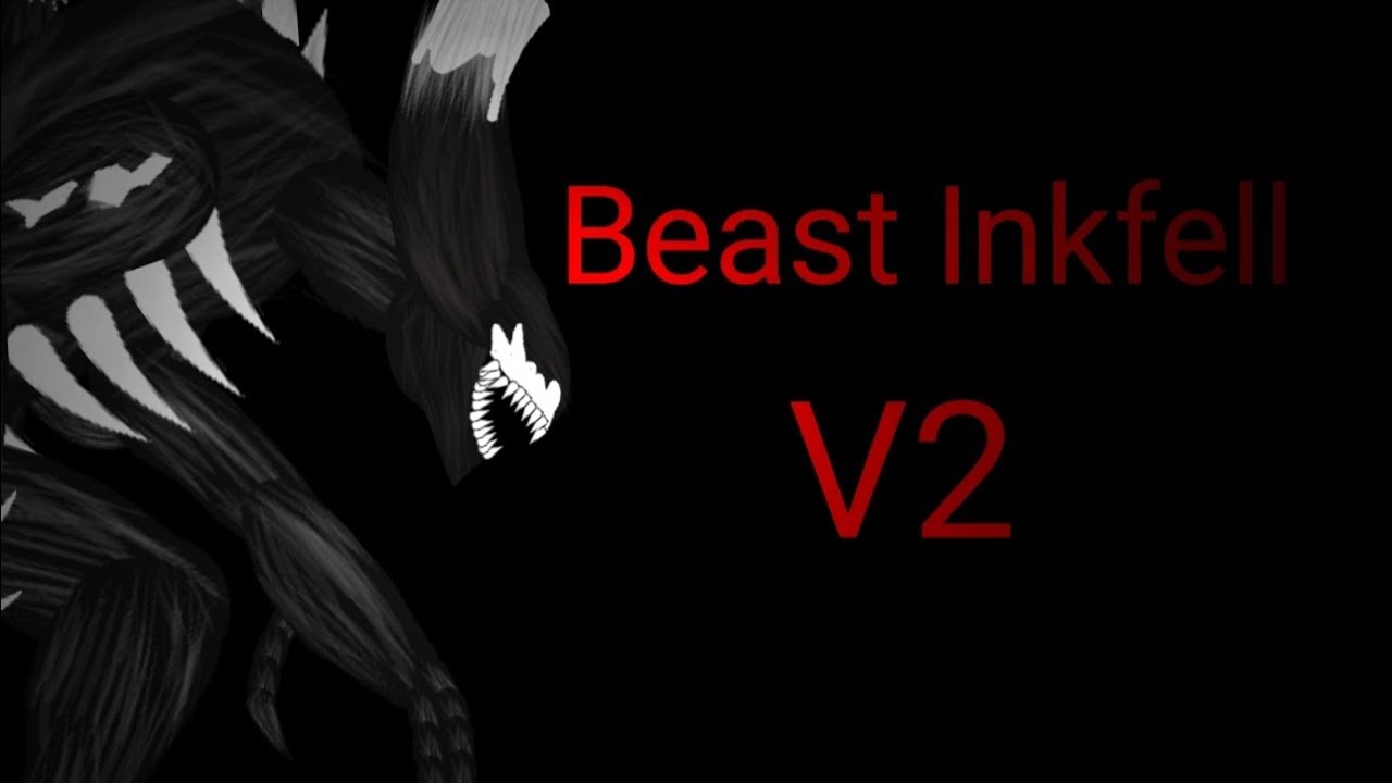 Beast Inkfell V2 dc2 download - YouTube