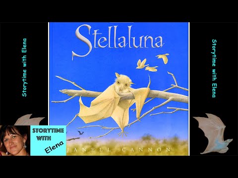 Stellaluna by Janell Cannon - Books for kids read aloud | Educational ...