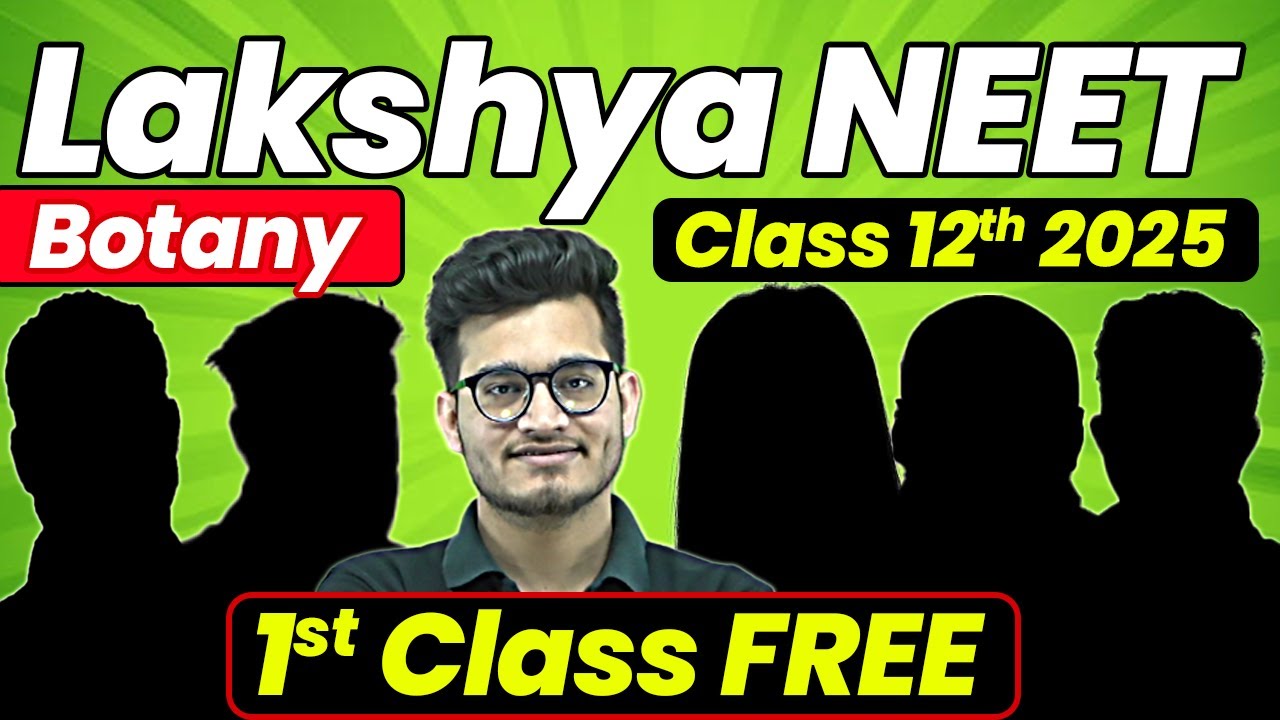 1st Class of Botany by Vipin Sir || Lakshya NEET Batch 🔥 - YouTube