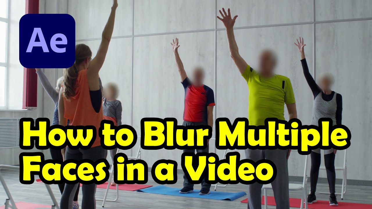 How to Blur Multiple Faces in a Video in After Effects - YouTube