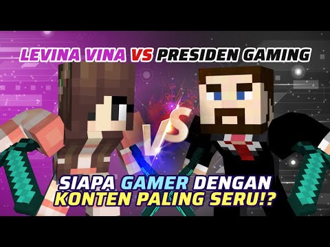 Levina Vina vs Presiden Gaming: Siapa Lebih Pro Main Minecraft!? | MRI ...