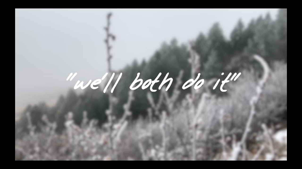 "We'll Both Do It" - YouTube