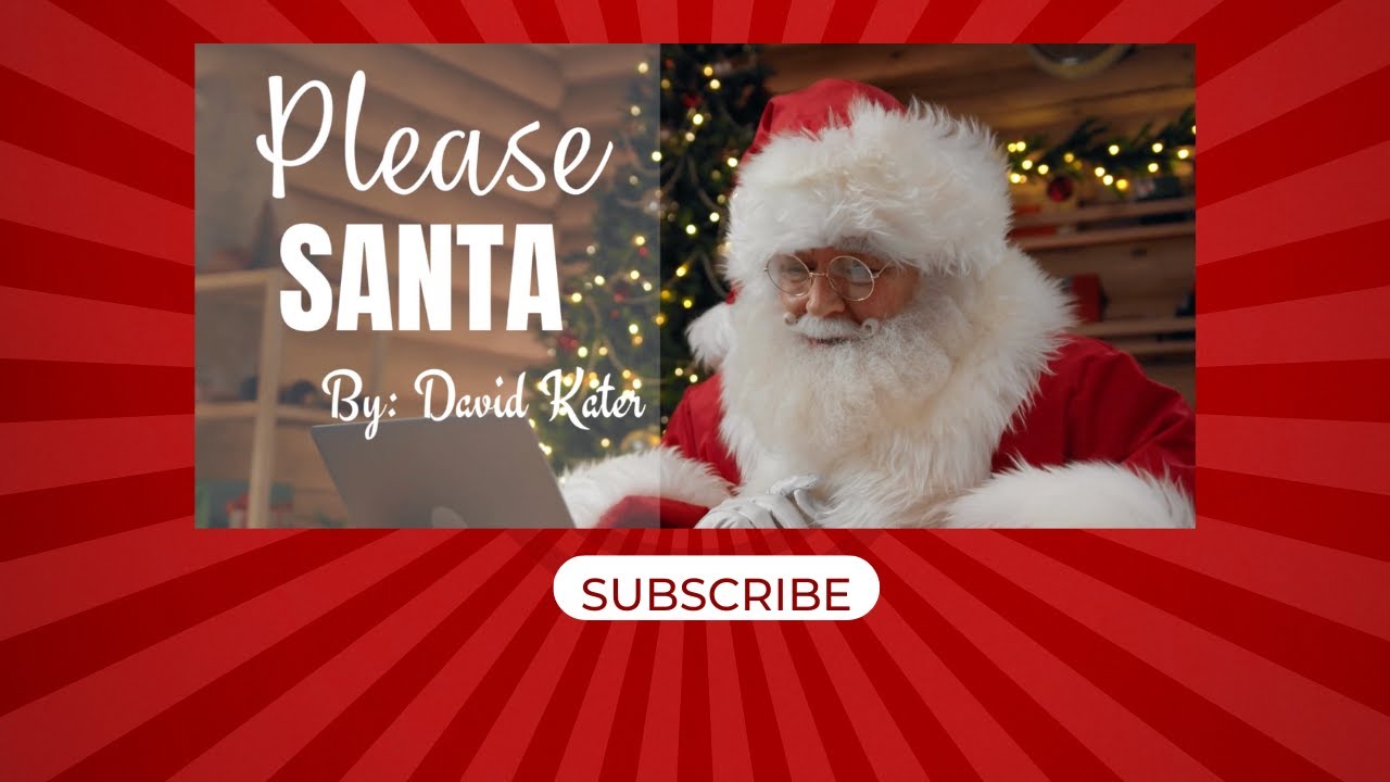 Please Santa (Lyric Video) - YouTube