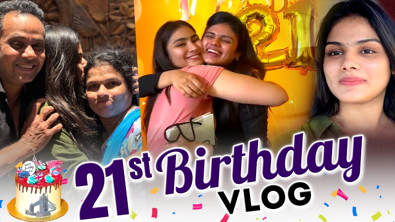 My Birthday Vlog ️🎉 | 21st Birthday 🥳 | How I spend my day ️ | Akshitha Ashok - YouTube