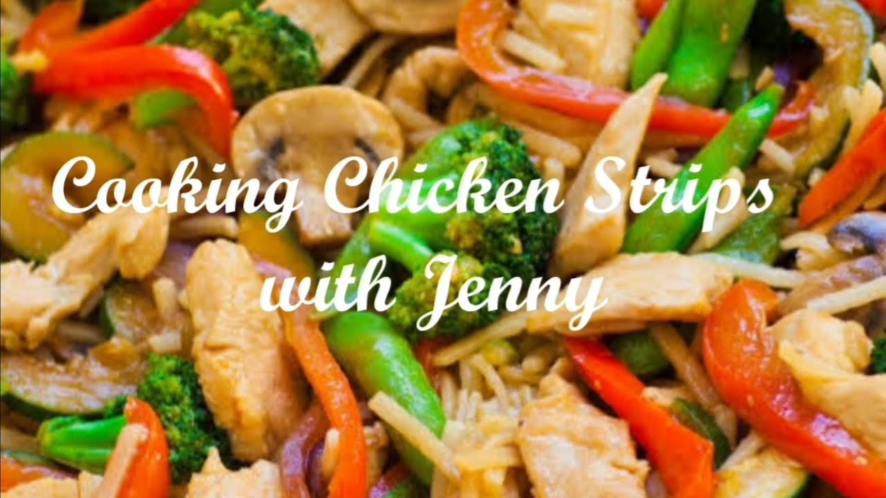 Cooking Chicken Strips with Jenny - YouTube