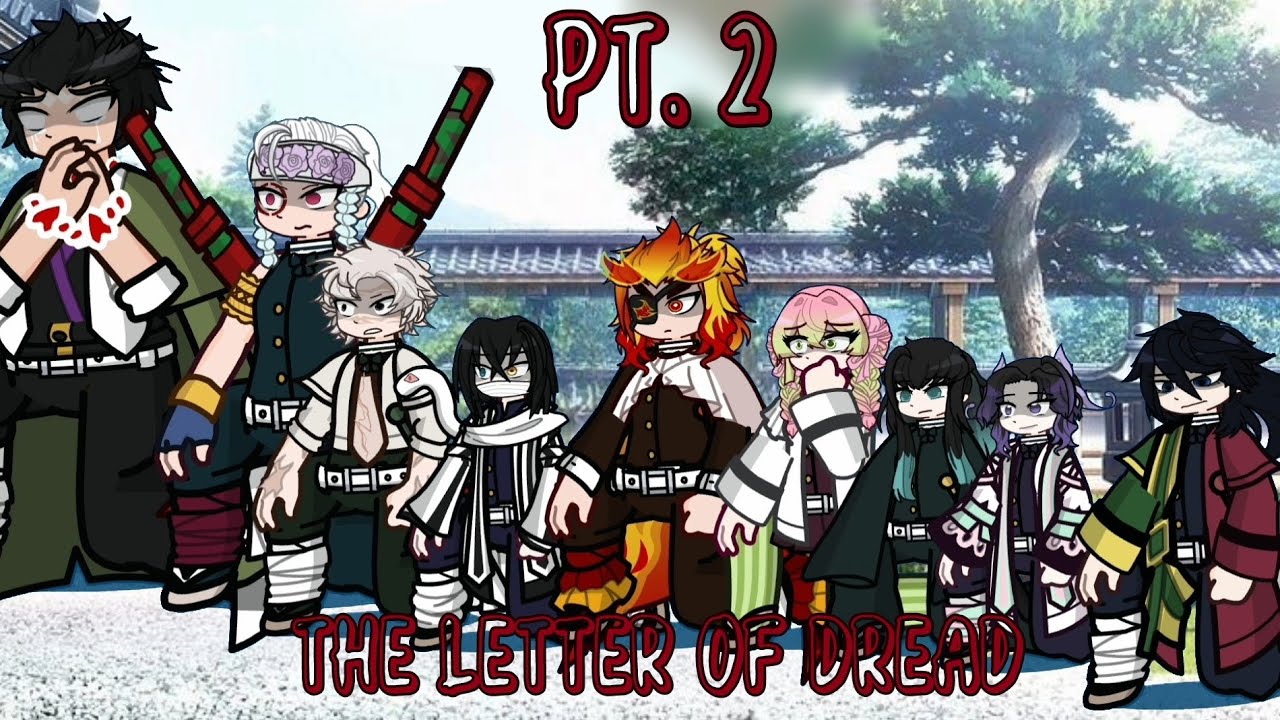 Pt. 2 || The Letter of Dread || Demon Slayer Horror AU || - YouTube