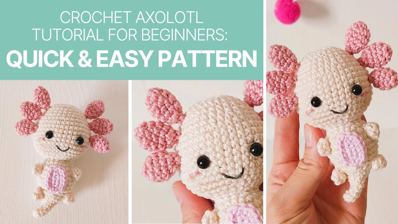 Crochet Axolotl Tutorial for Beginners: Quick & Easy Pattern - YouTube